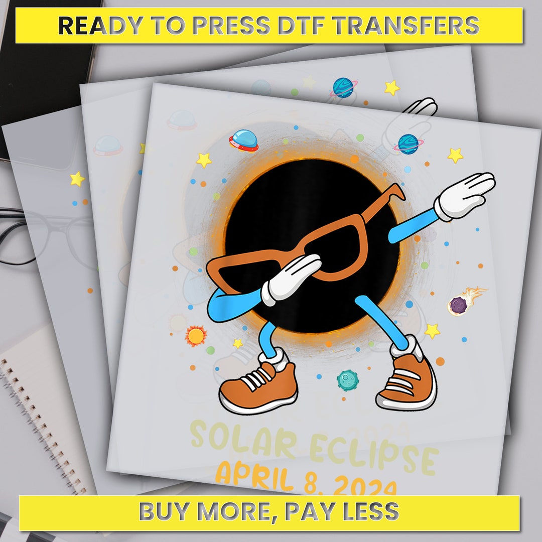 Funny Total Solar Eclipse Dtf Transfer, April 8th 2024 Ready for Press ...