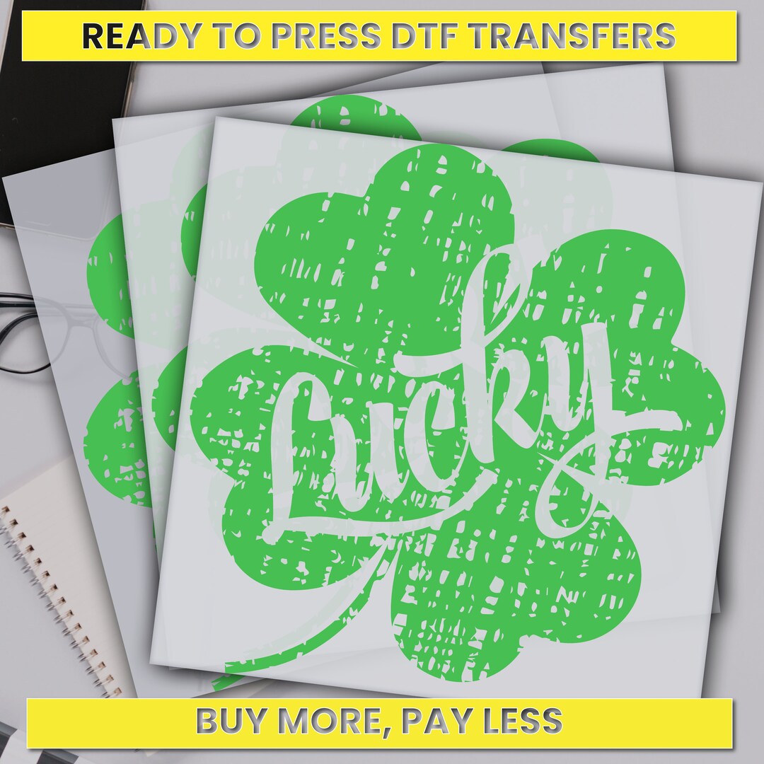 Lucky Shamrock St. Patrick's Day Dtf Transfer, Happy St Patricks Ready ...