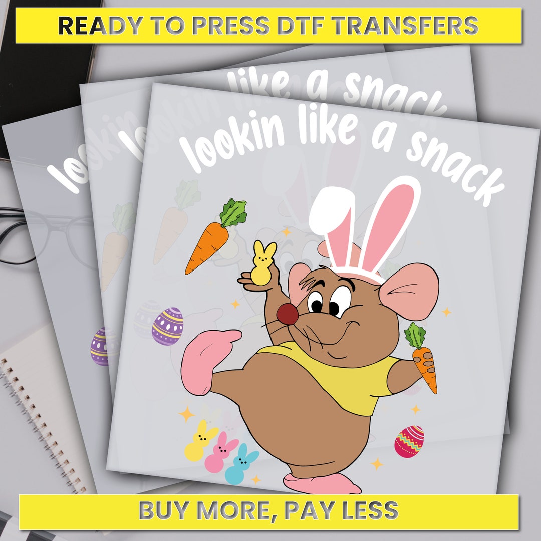 Easter Day Looking Like A Snack Gus Dtf Transfer, Disney World Ready ...