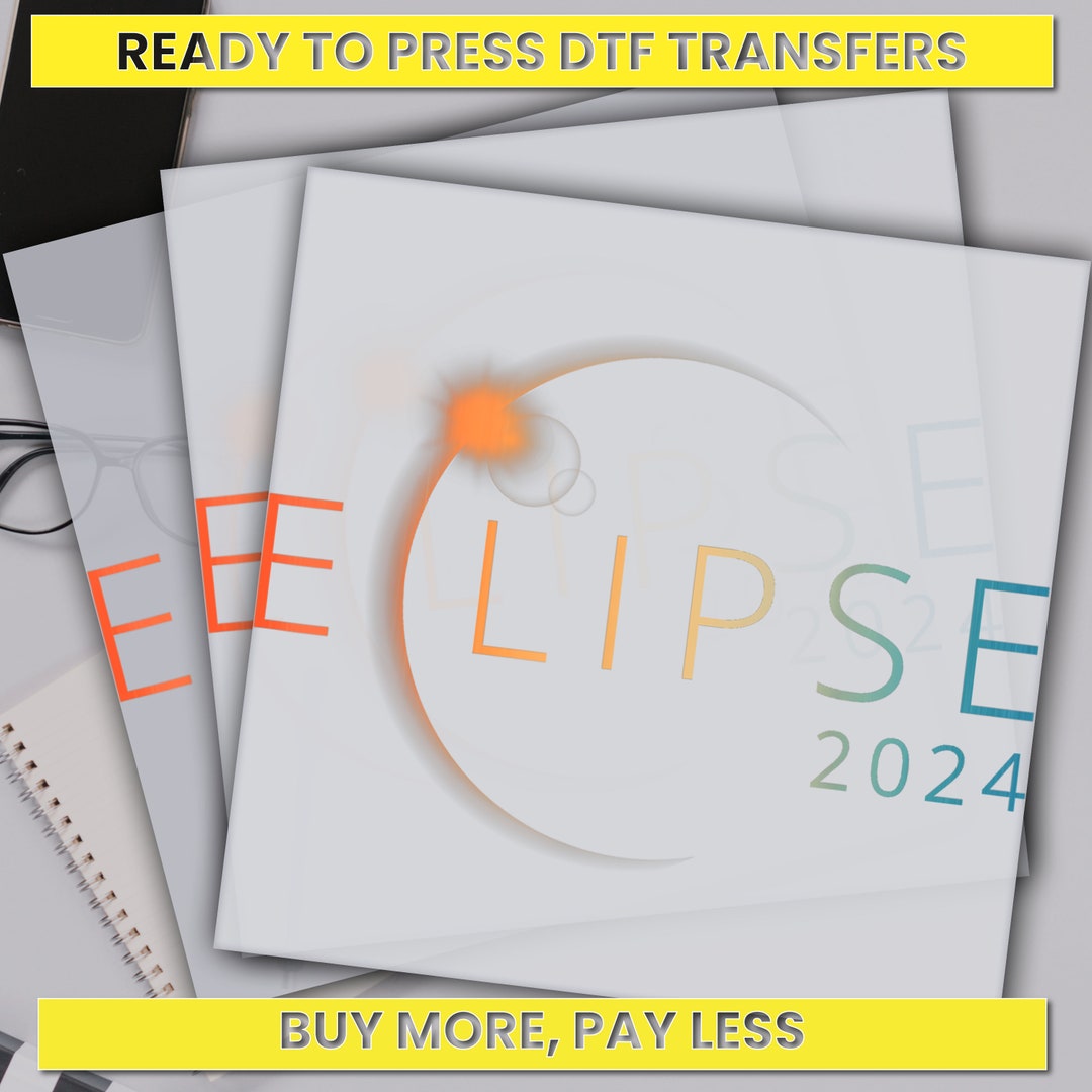 Total Solar Eclipse 2024 Dtf Transfer, America Eclipse Souvenir Ready ...