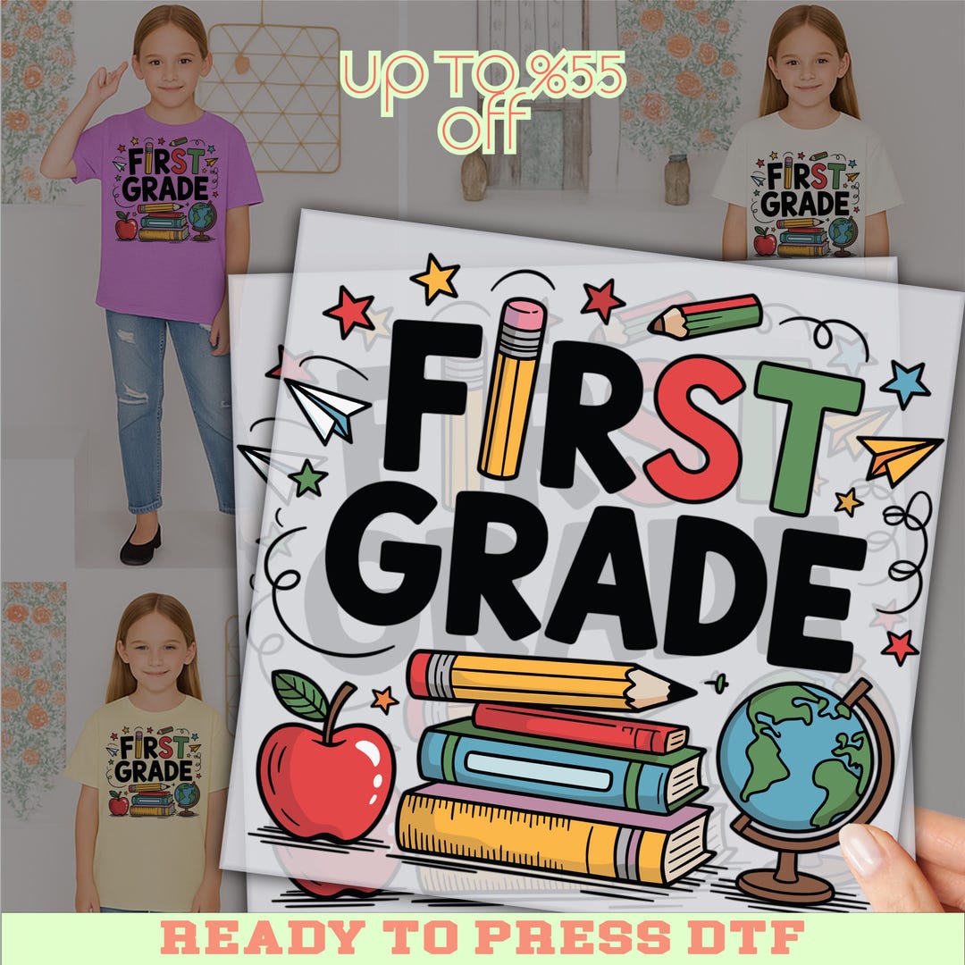 First Grade Shirt, Cute Back to School DTF, Teacher Kid School Transfer ...