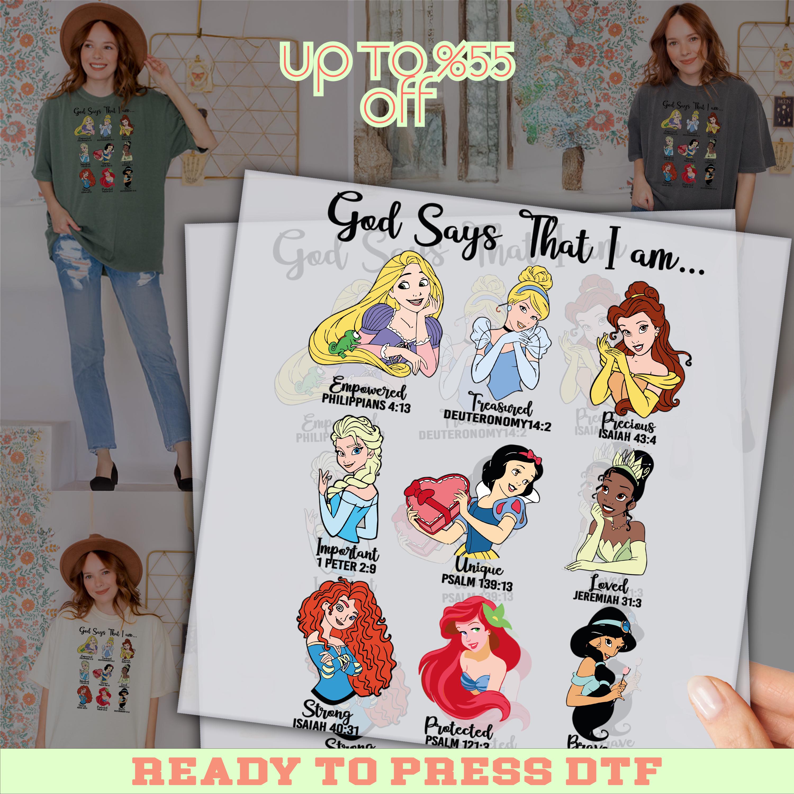 Christian Disney Princess DTF | God Says That I Am Scripture Shirt ...