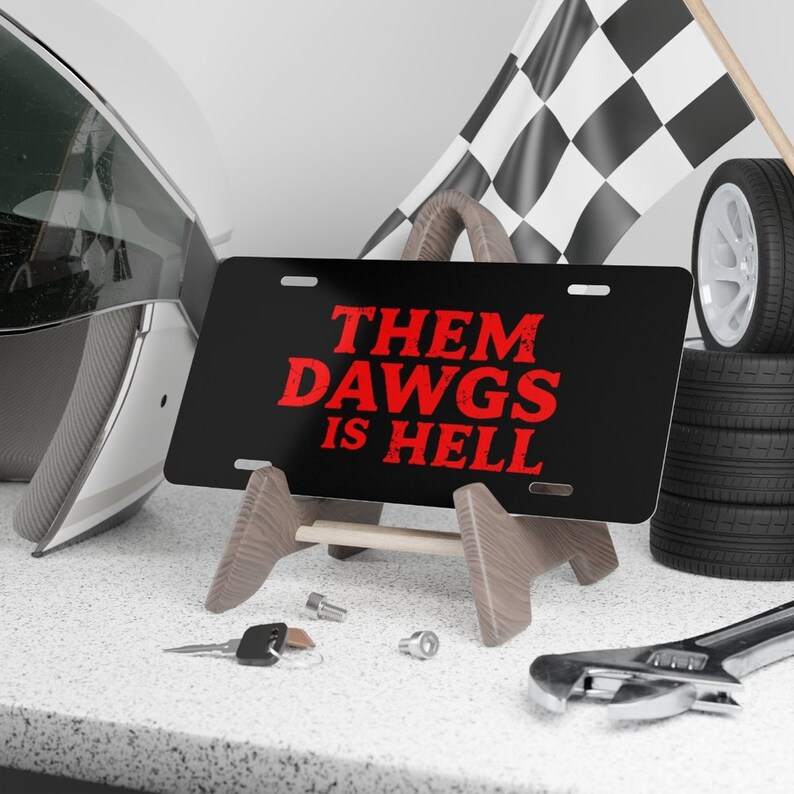 Them Dawgs is Hell Vanity License Plate - Etsy