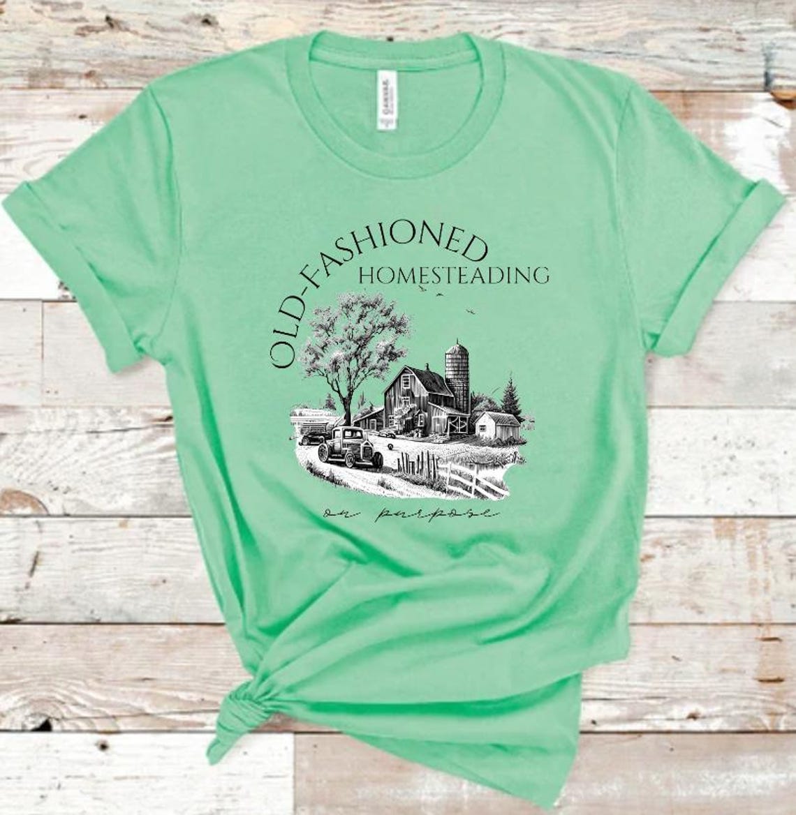 Old Fashioned Homesteading on Purpose SVG & PNG Files Homestead Shirts ...
