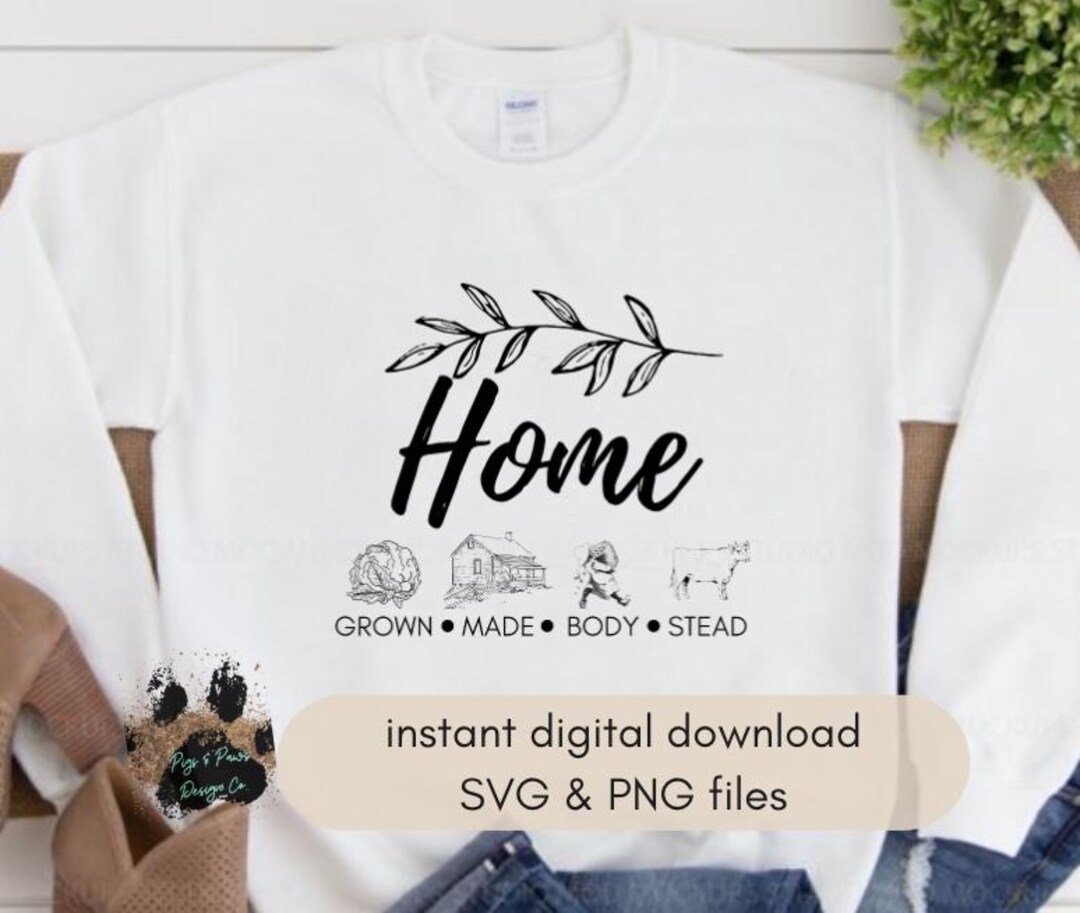 Homegrown Homemade Homebody Homestead SVG & PNG Files | Homestead ...
