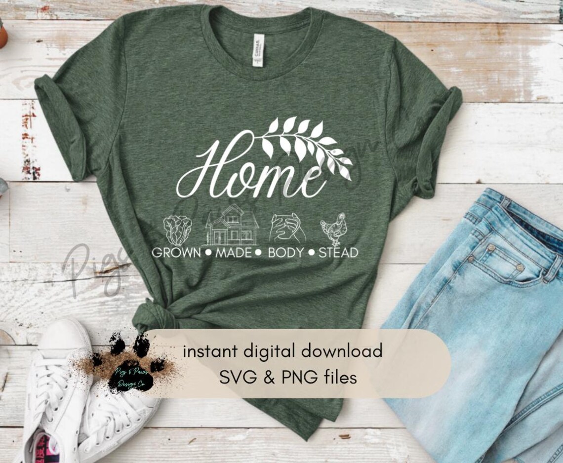 Homegrown Homemade Homestead SVG PNG Files: Cricut, Laser Cut Designs ...