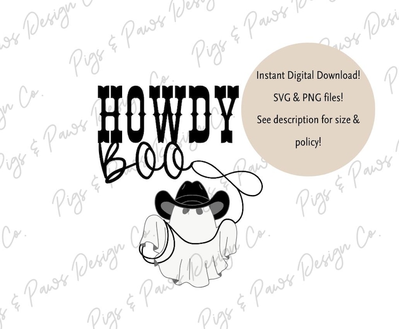 Howdy Boo Ghost SVG & PNG Files | Cut Machine Files | Cricut Files ...