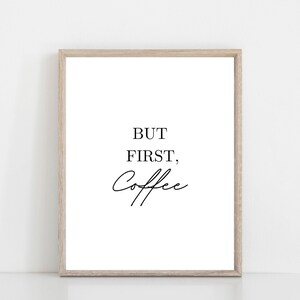 But First Coffee Printable Art, Office Poster, Kitchen Wall Art, Coffee ...