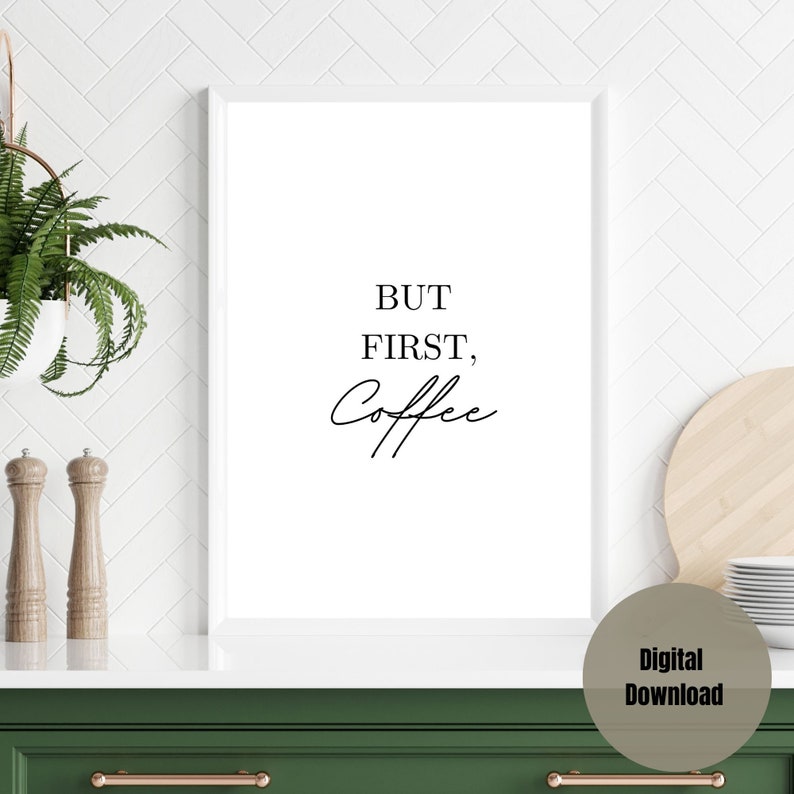 But First Coffee Printable Art, Office Poster, Kitchen Wall Art, Coffee ...