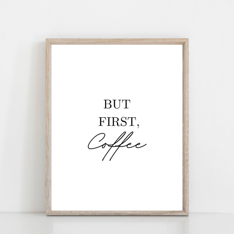 But First Coffee Printable Art, Office Poster, Kitchen Wall Art, Coffee ...