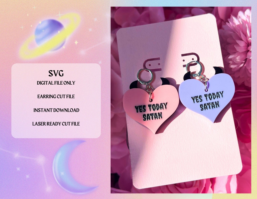 Yes Today Satan Devil Heart Earring SVG Cut File | Laser Ready ...
