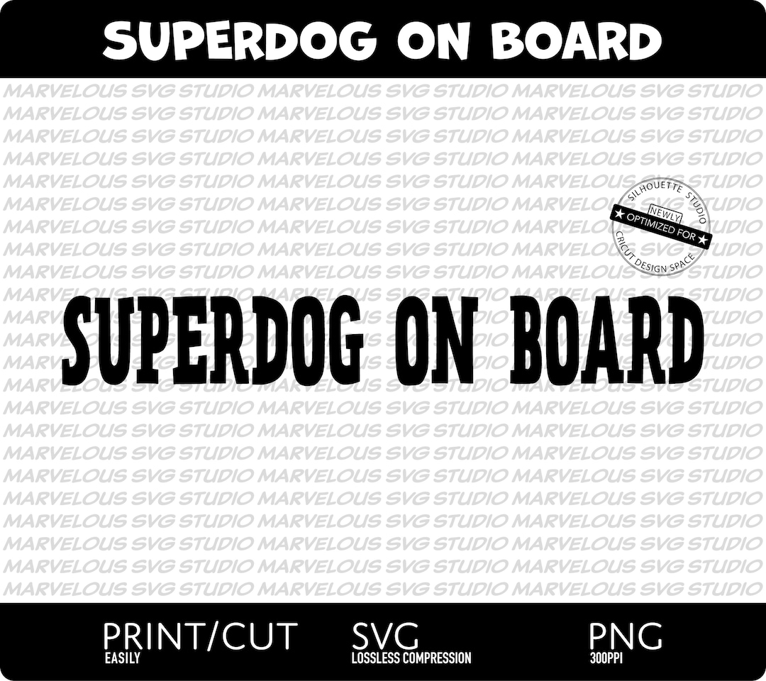 Text "superdog ON Board" | Car Sticker Template | Inscription | Quality ...