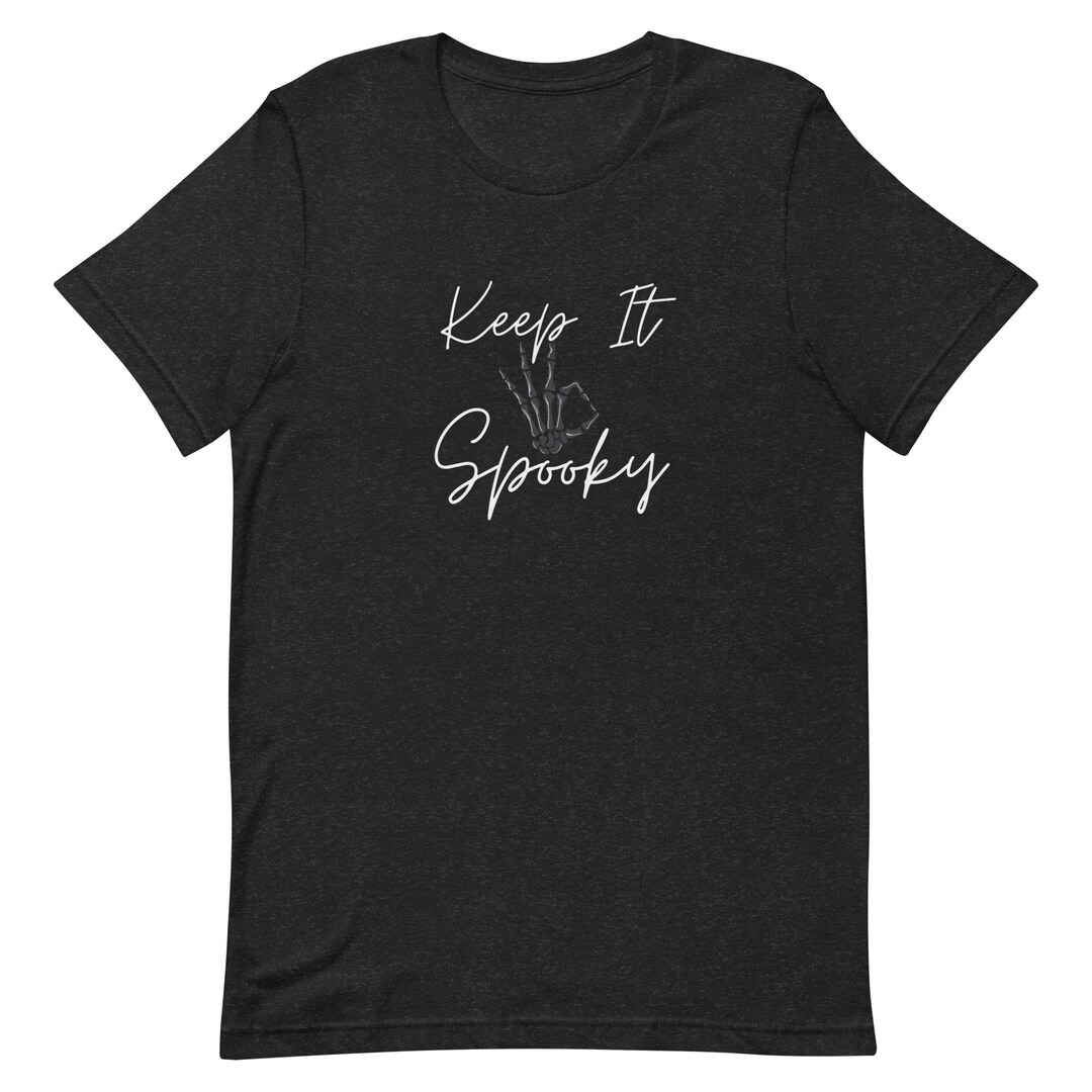 Keep It Spooky T-shirt - Etsy