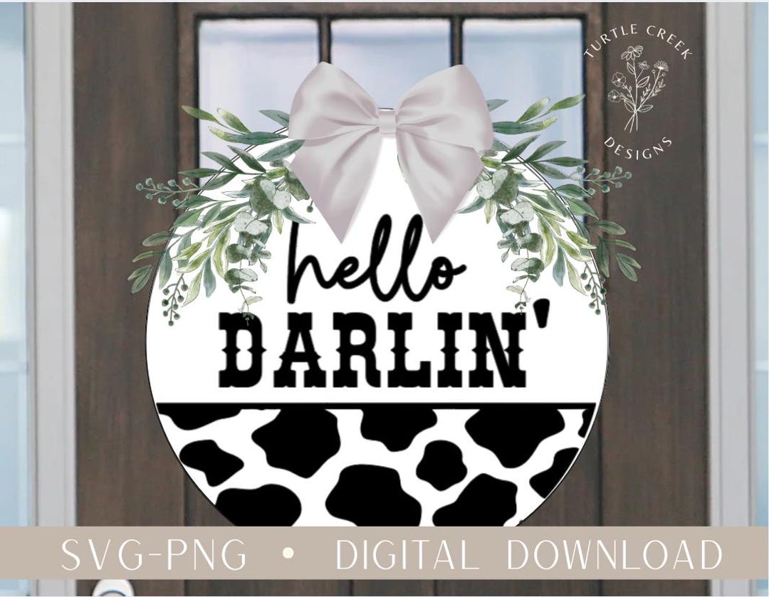 Hello Darlin SVG Cut File: Laser Cut & Cricut Ready (digital Download ...