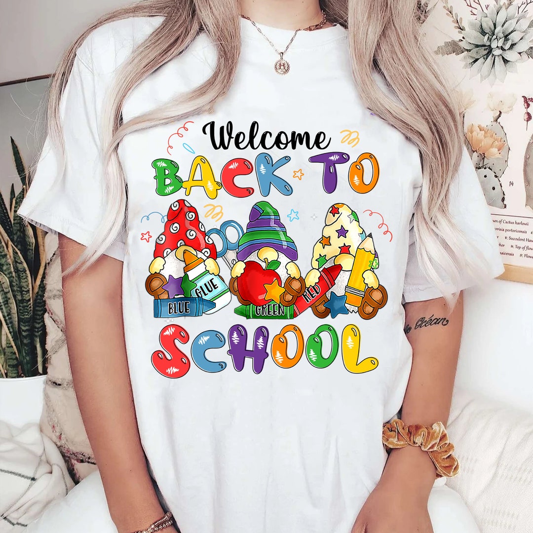 Welcome Back to School Gnomes Shirt Teacher Shirt First Day - Etsy