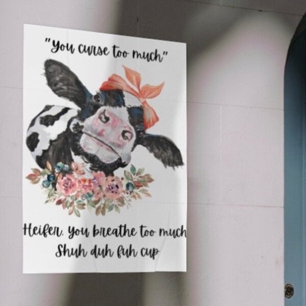 You Curse Too Much Cow Wall Art - Etsy