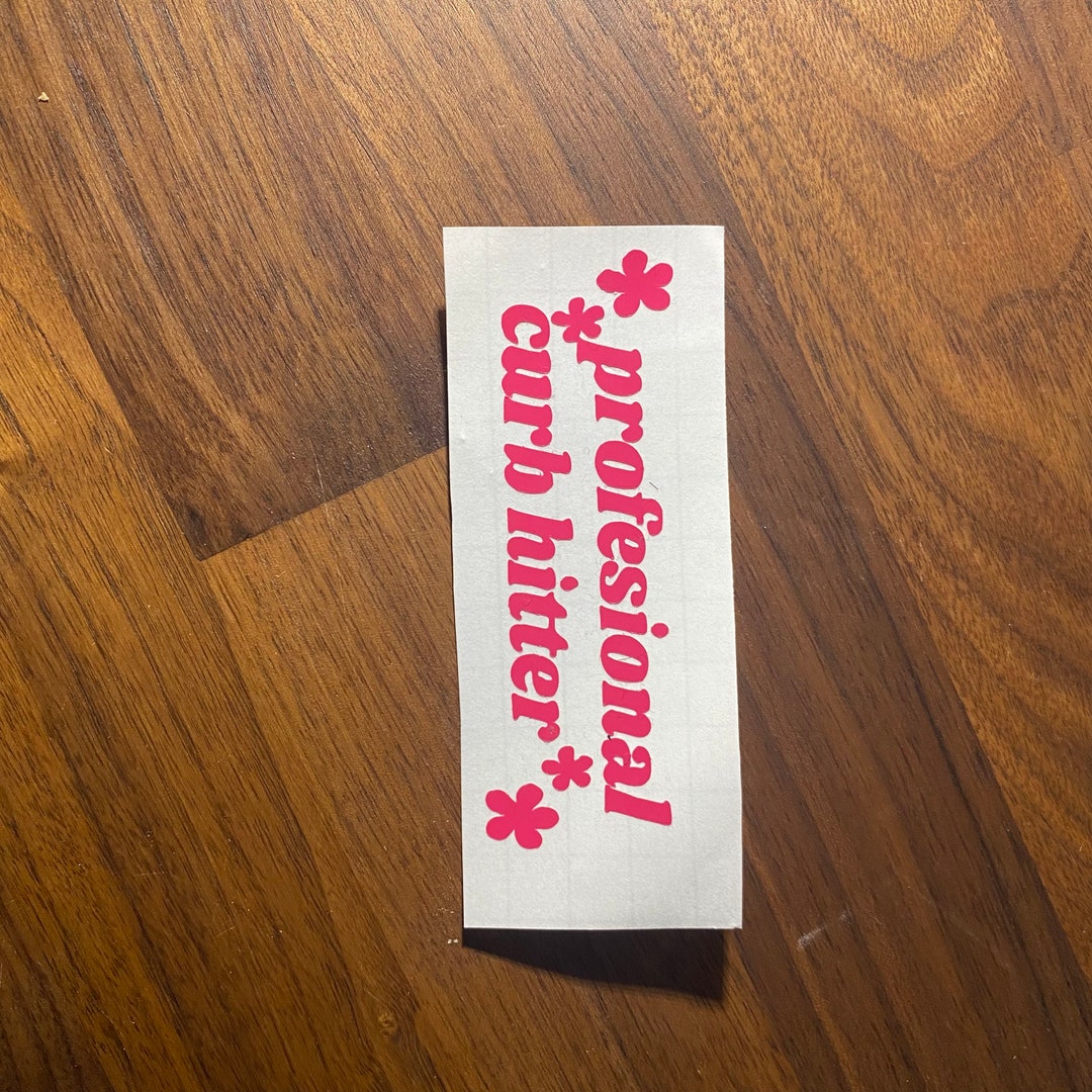 Professional Curb Hitter Vinyl Sticker - Etsy