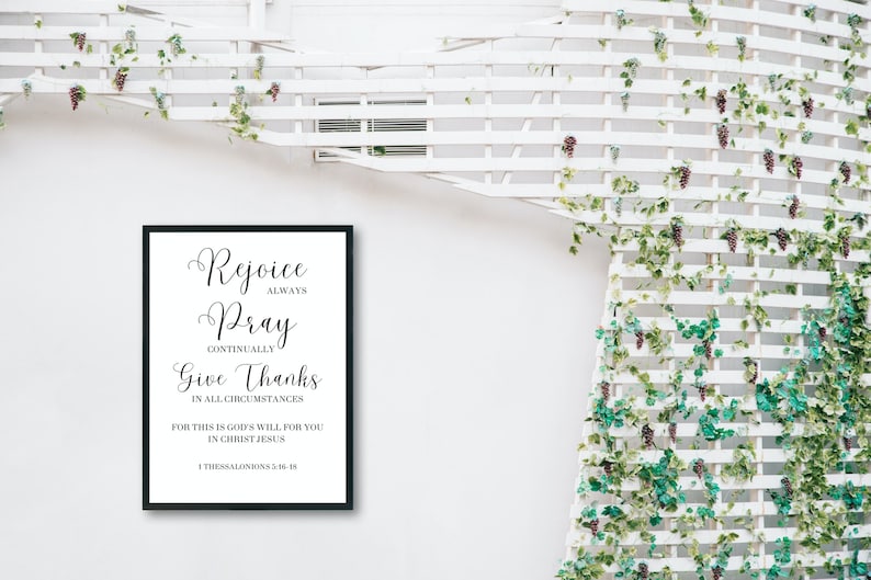 1 Thessalonians 5:16-18, Rejoice Always, Pray Continually, Give Thanks ...