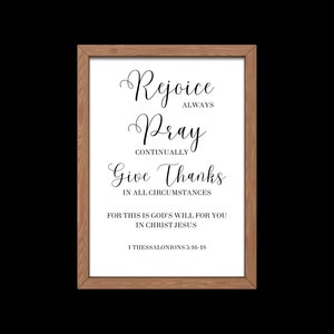 1 Thessalonians 5:16-18, Rejoice Always, Pray Continually, Give Thanks ...