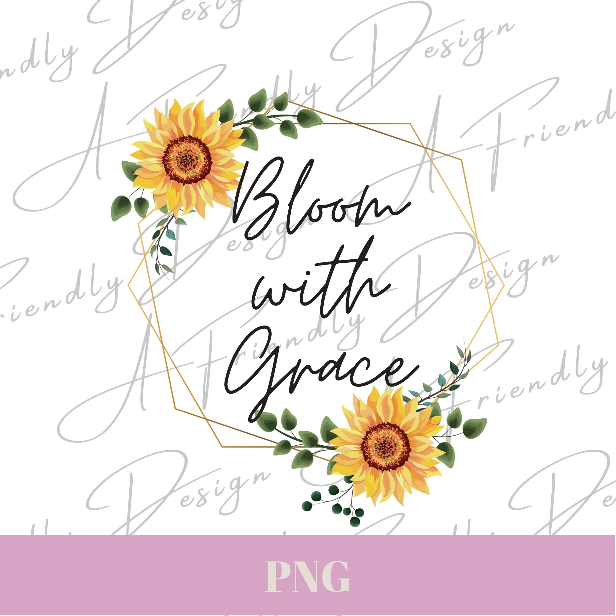 Bloom With Grace Bundle, PNG, SVG, Digital Downloads, Instant Download ...