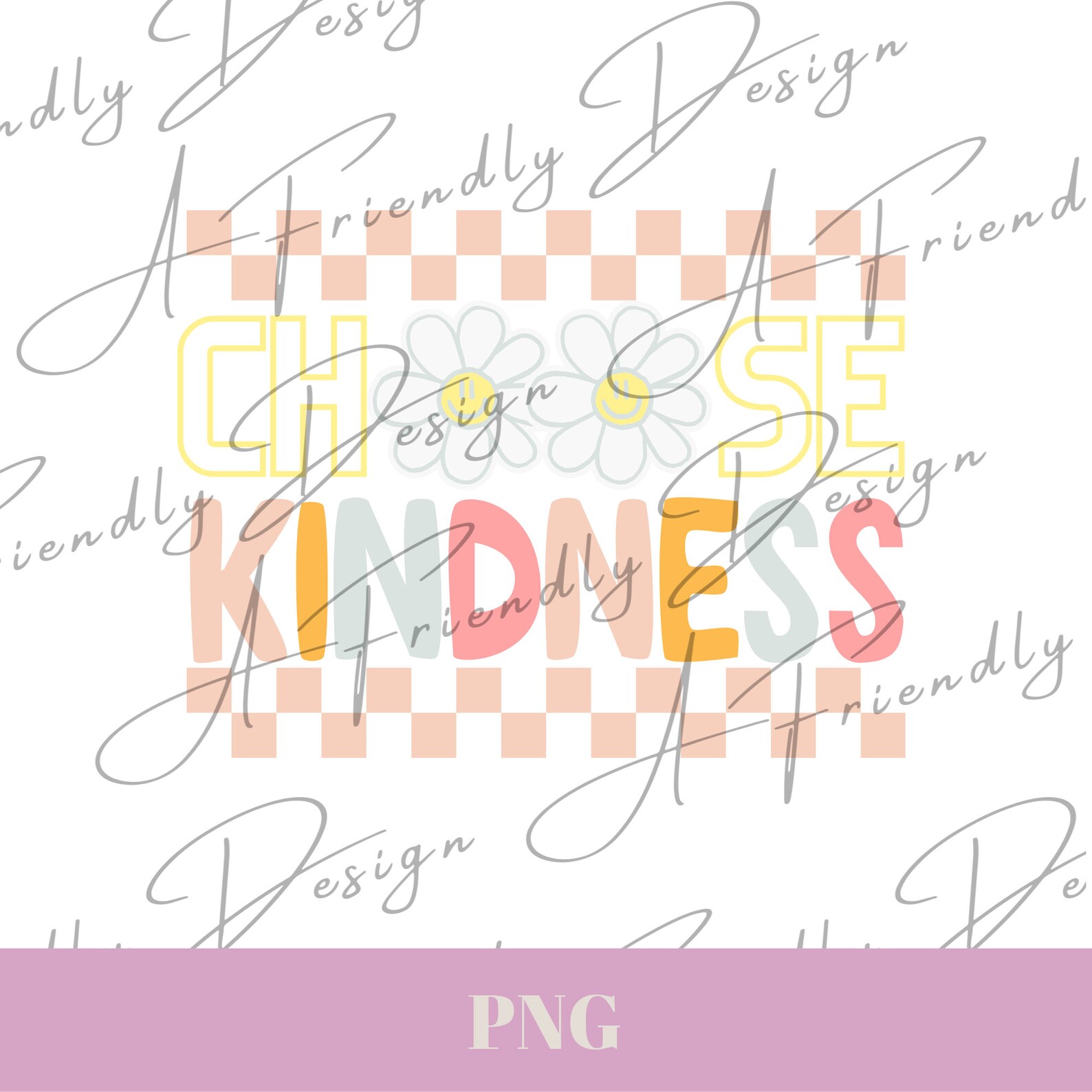 Choose Kindness, PNG, Digital Downloads, Instant Download, Png Designs ...