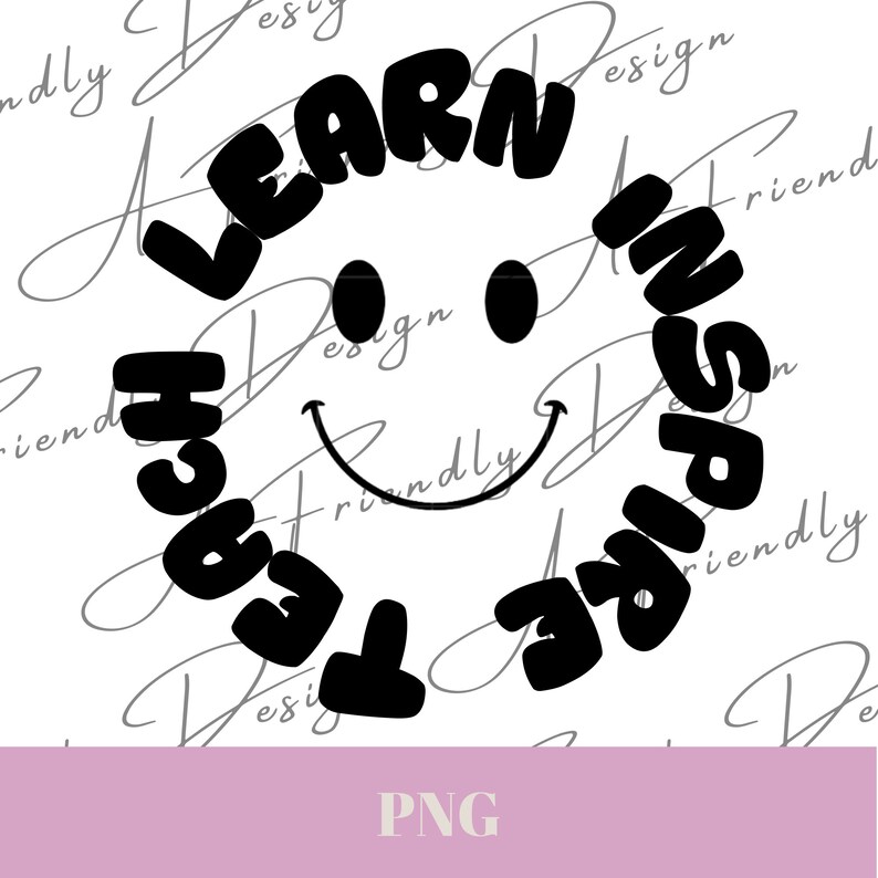 Teach Learn Inspire, PNG, Digital Downloads, Instant Download, Png ...