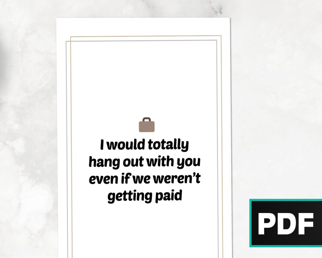 PRINTABLE Funny Card | Co-worker Gift - Work Card - Best Friend Card - Etsy