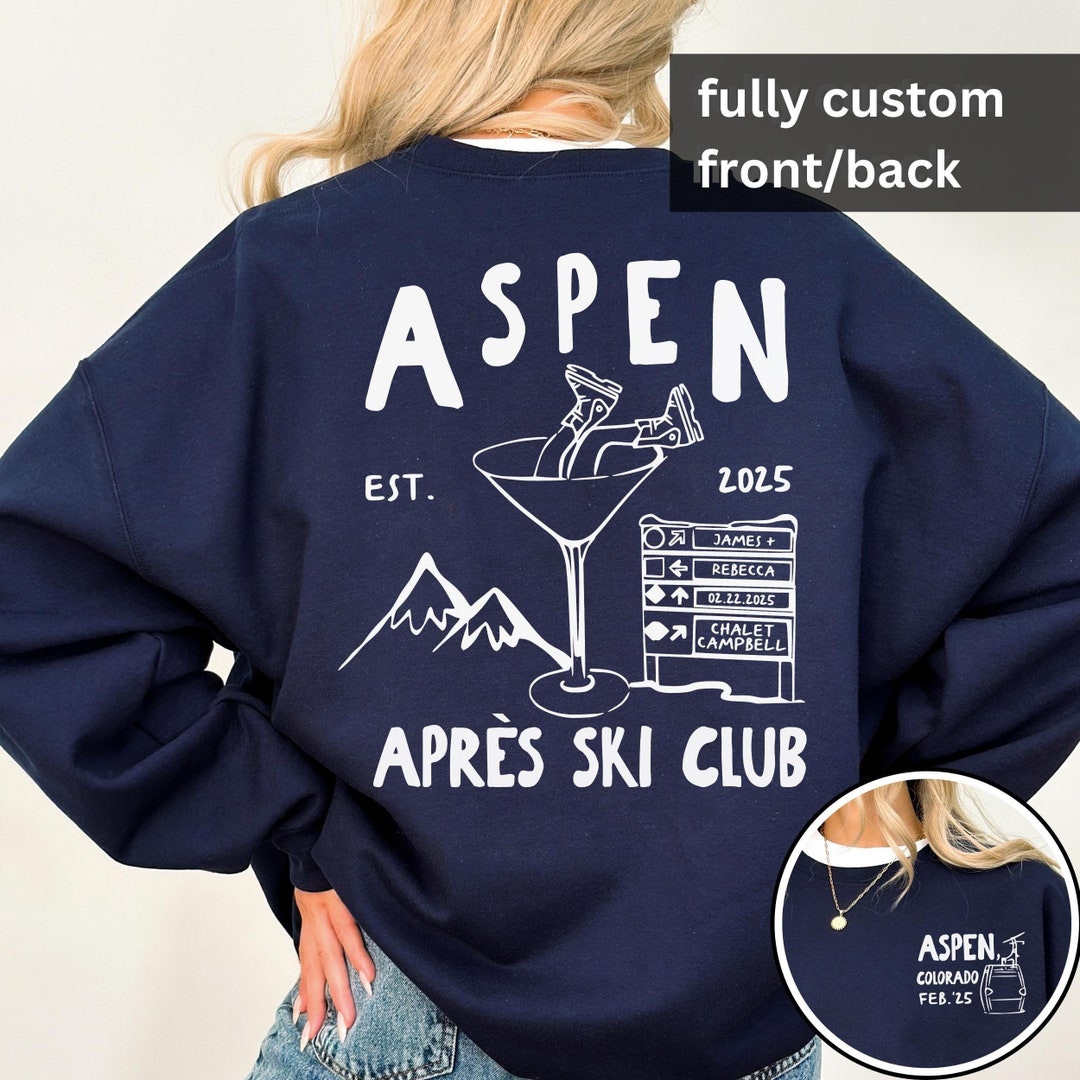 Custom Après Ski Chalet Party Sweatshirt, Personalized Group Mountain ...