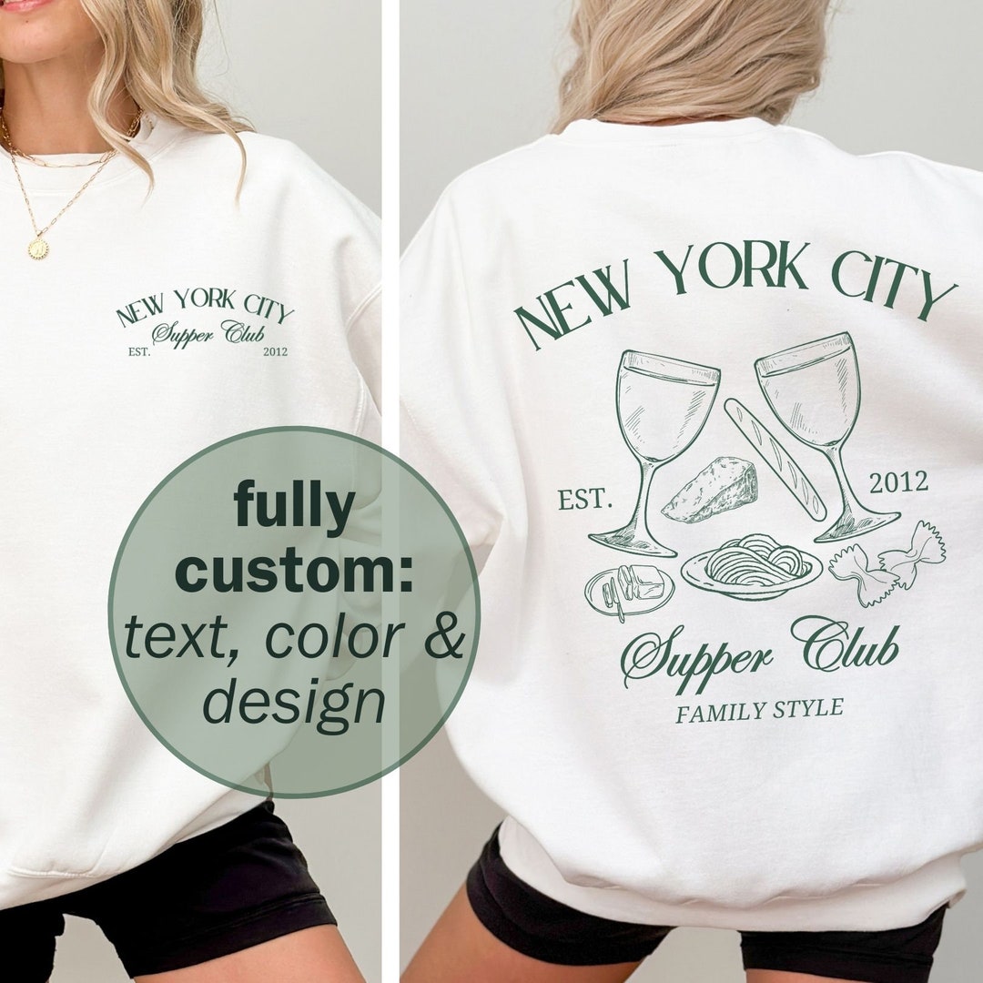 Custom Supper Wine Cheese Club Sweatshirts, Custom Pasta Lovers Dinner ...
