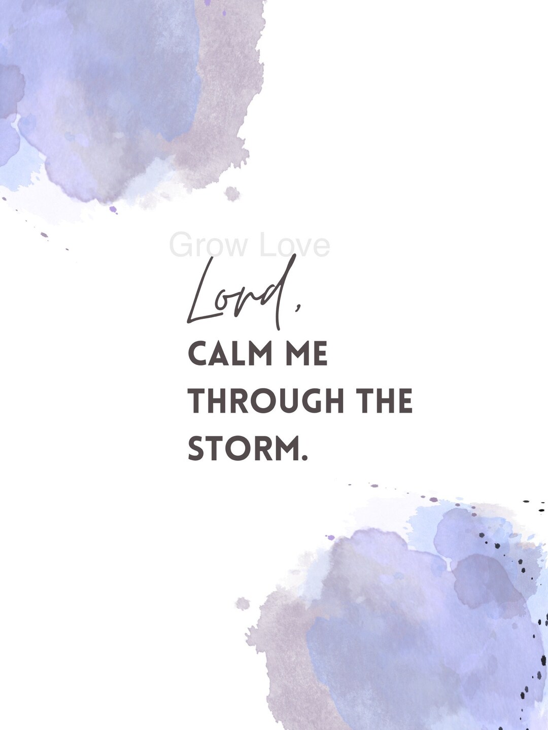 Instant Digital Download, Lord Calm Me Through the Storm - Etsy