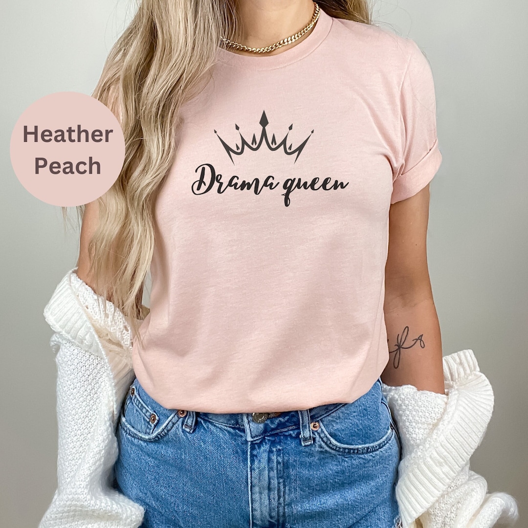Drama Queen Shirt, Girlfriend Gift, Comfort Colors, Attitude Check ...
