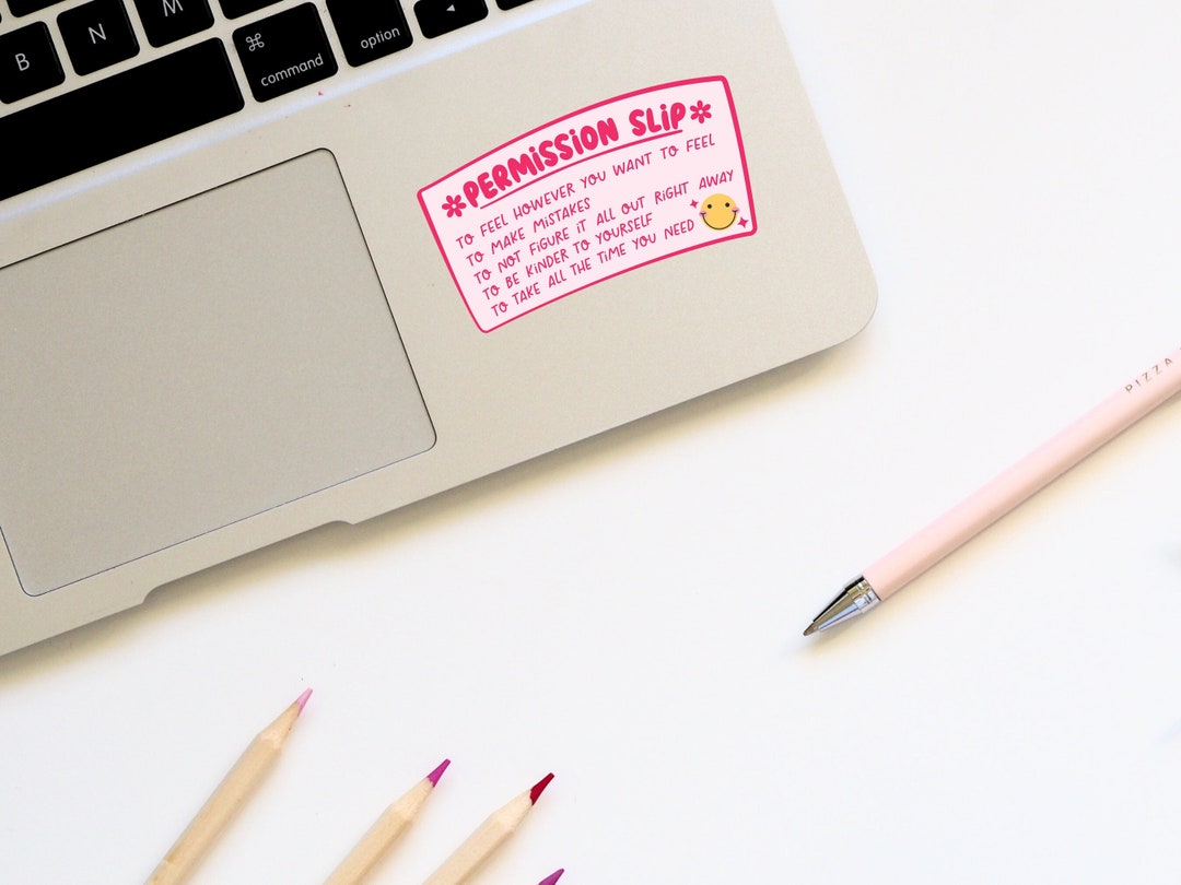 Permission Slip Sticker Self Compassion Positive Mental - Etsy