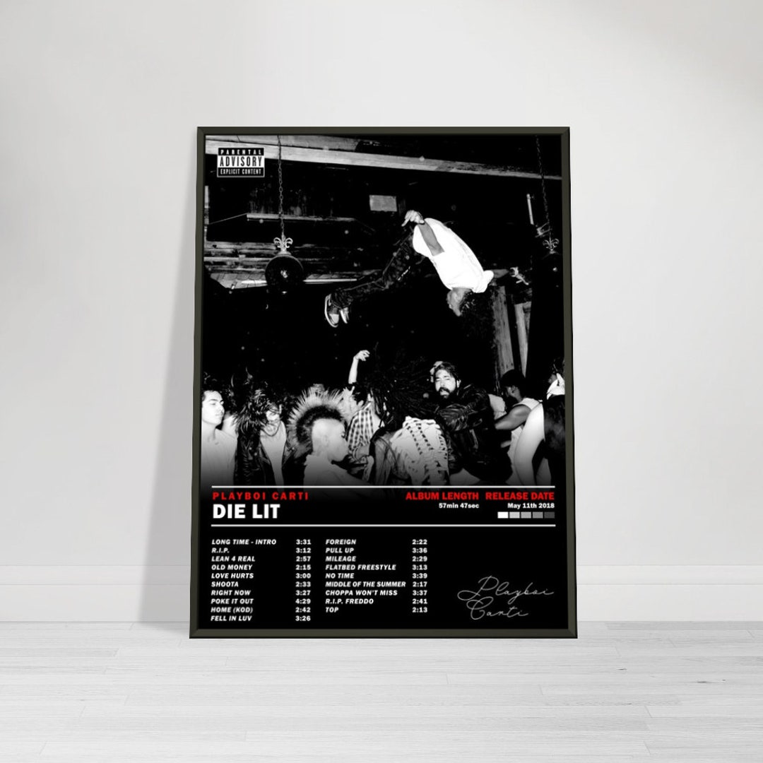 Playboi Carti Die Lit, Playboi Carti Print, Die Lit Album, Carti Poster, Die Lit Carti, Rap ...