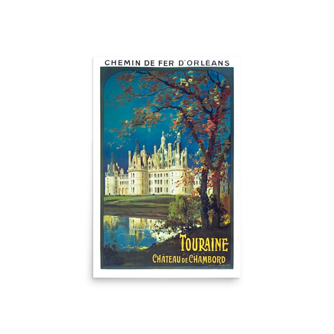 Chateau De Chambord, Touraine, France Vintage PLM Travel Poster ...
