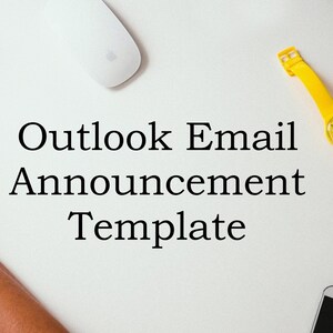 Outlook Email Template Email Template for Corporate Announcements ...