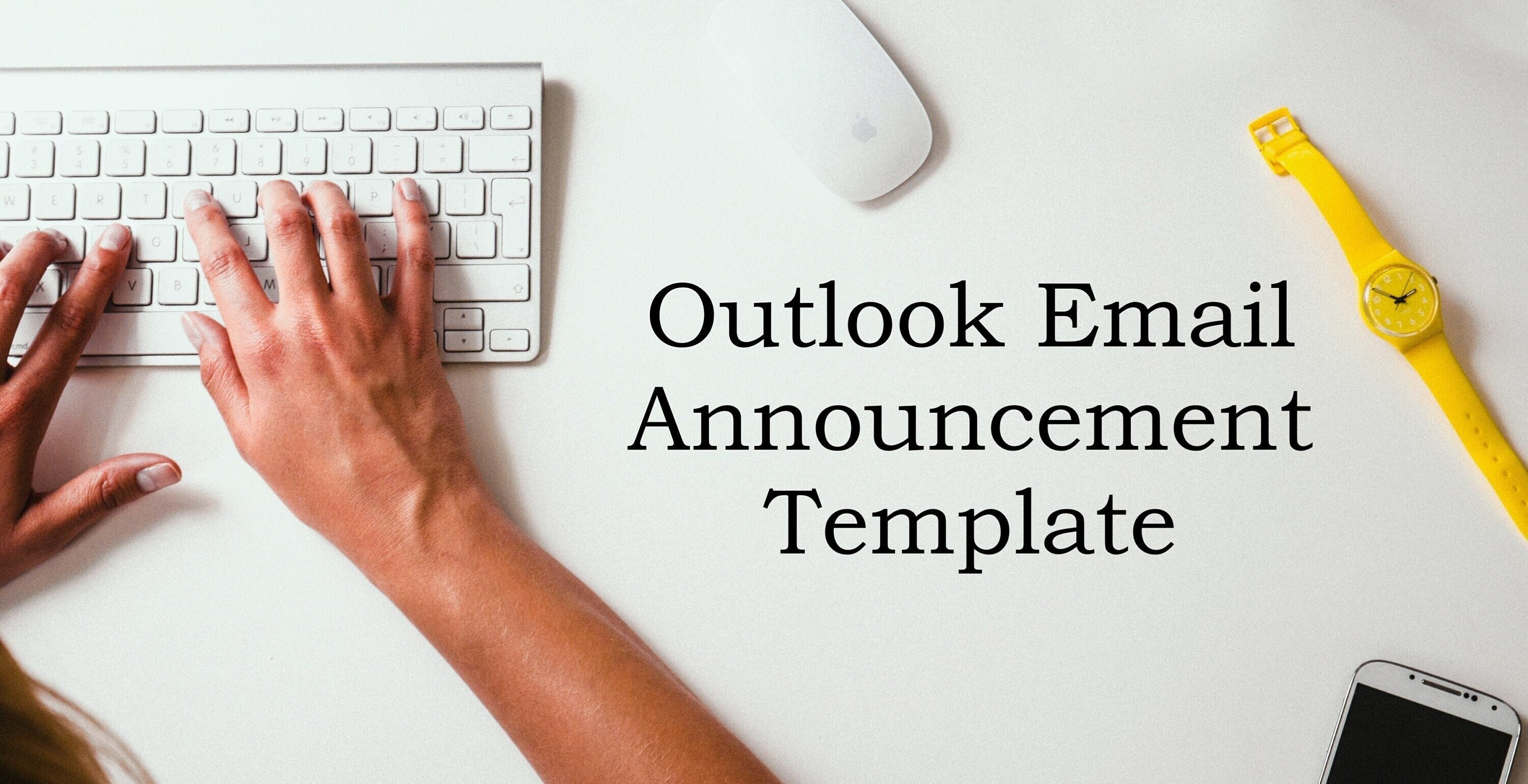 Outlook Email Template | Email Template for Corporate Announcements ...