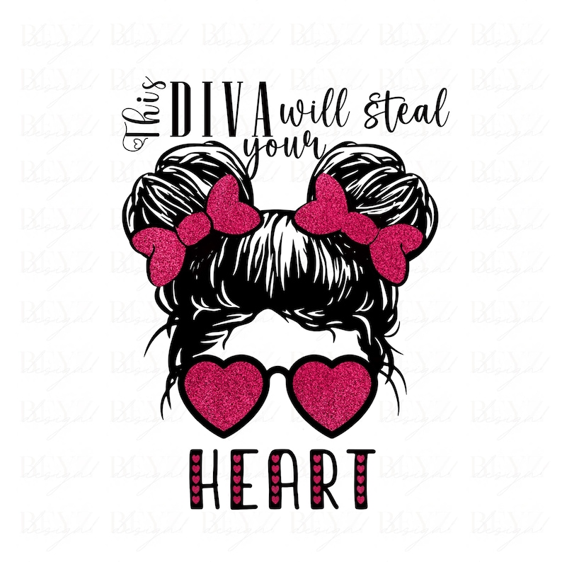 This Diva Will Steal Your Heart, Heart PNG, Valentine Png, Love Quotes ...