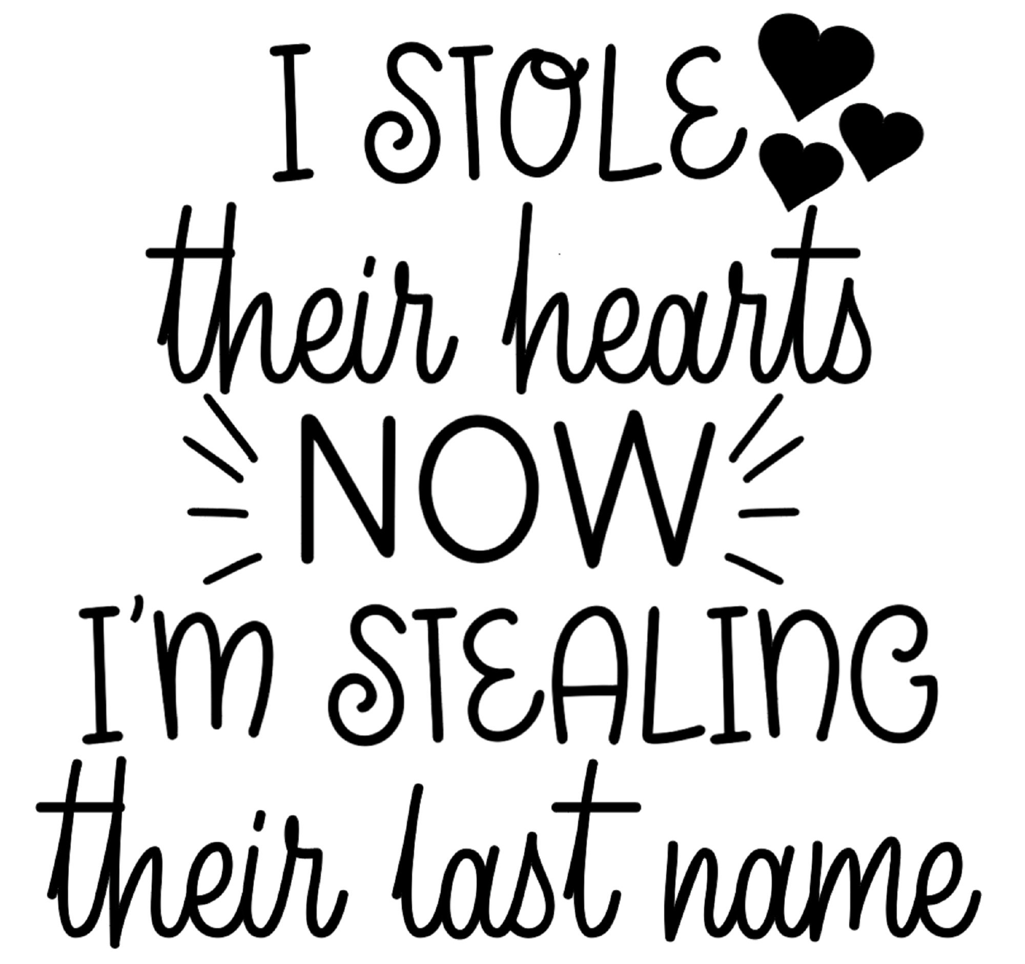 SVG Adoption File "i Stole Their Hearts Now I'm Stealing Their Last ...