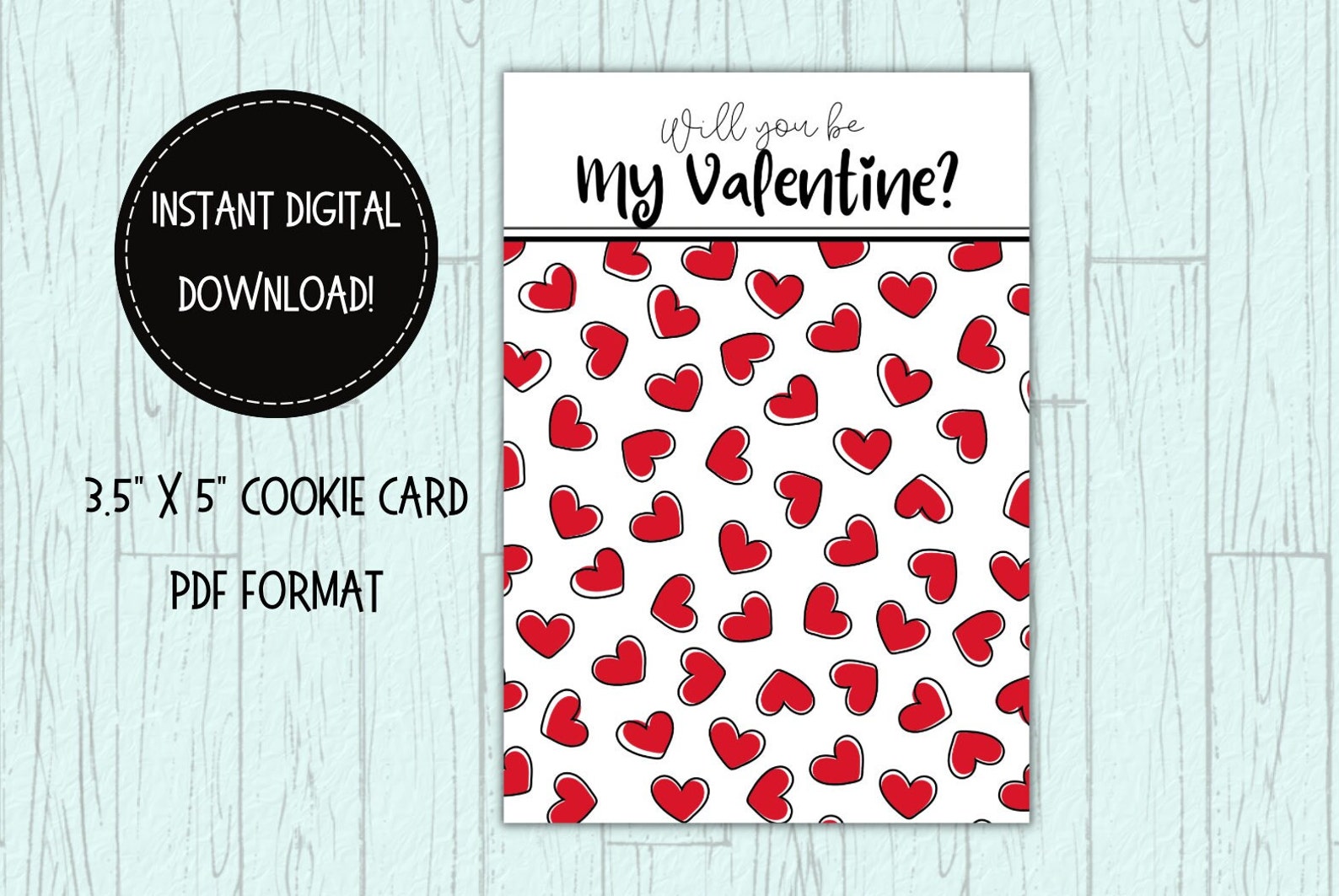 Valentines Day Printable Card 3.5” X 5” - Will You Be My Valentine ...