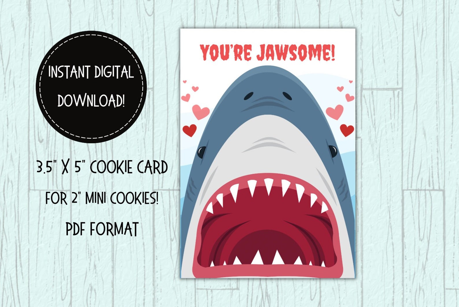 Valentines Printable Cookie Card 5" X 7" - You’re Jawsome Valentines ...
