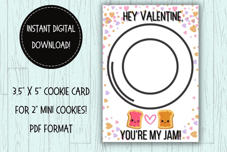 Valentines Printable Cookie Card 3.5" X 5" - You’re My Jam! Valentines ...