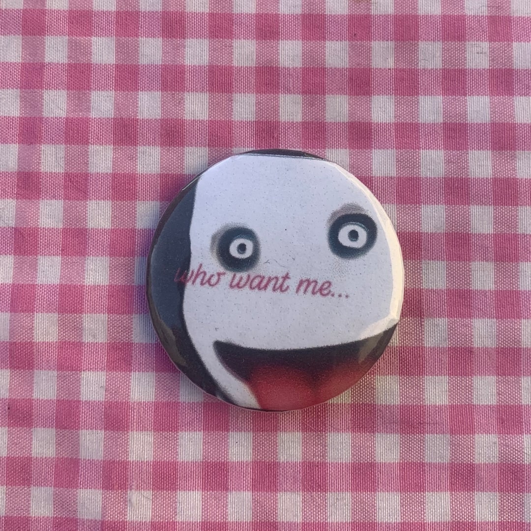 Who Want Me Button - Etsy