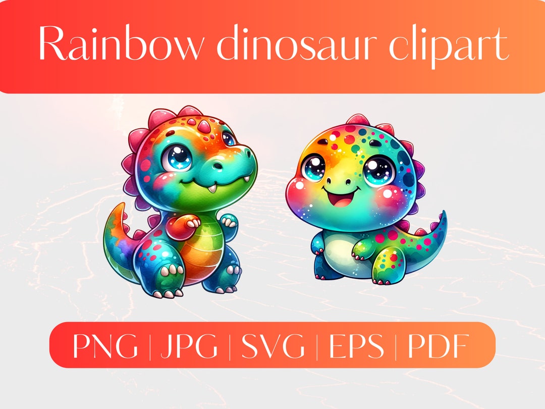 Cute Dinosaur Clipart Rainbow Dinosaur SVG Dinosaur Printable Dinosaur ...