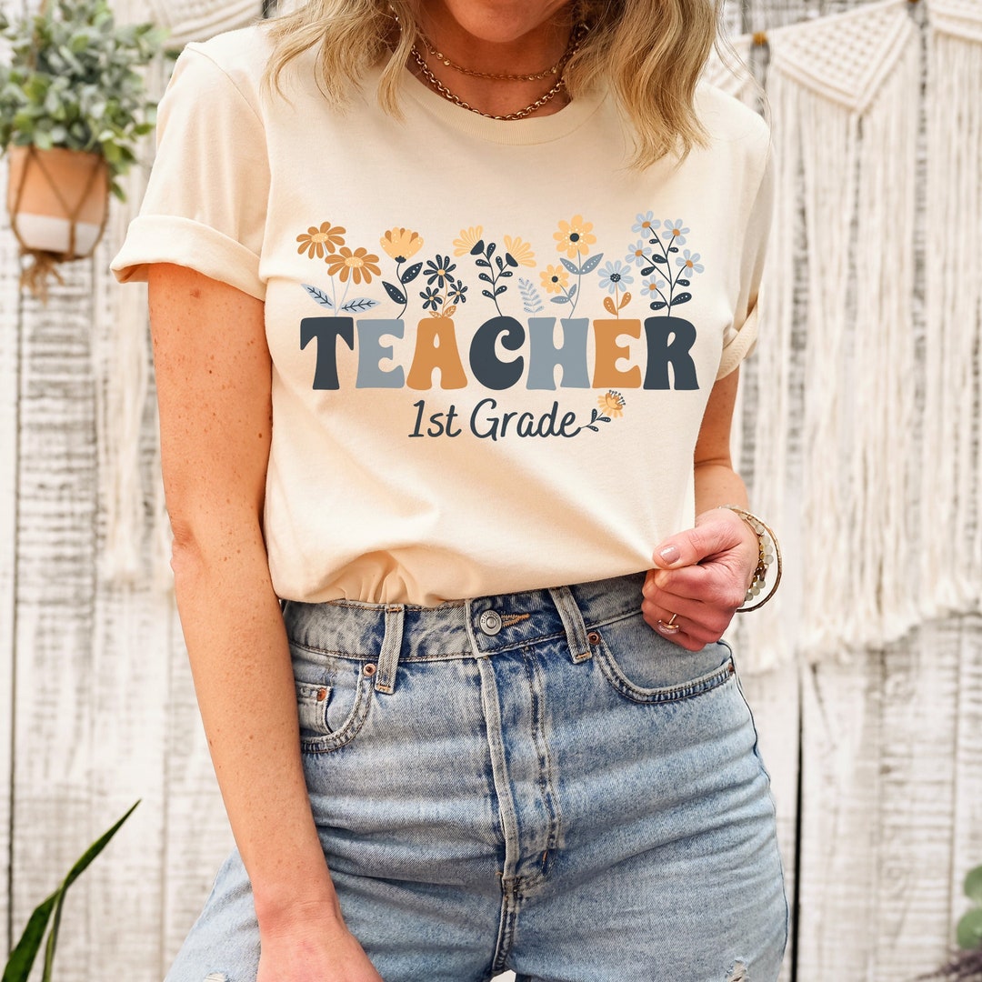 First Grade Teacher Tee Shirt 1st Grade Teacher Tshirt - Etsy