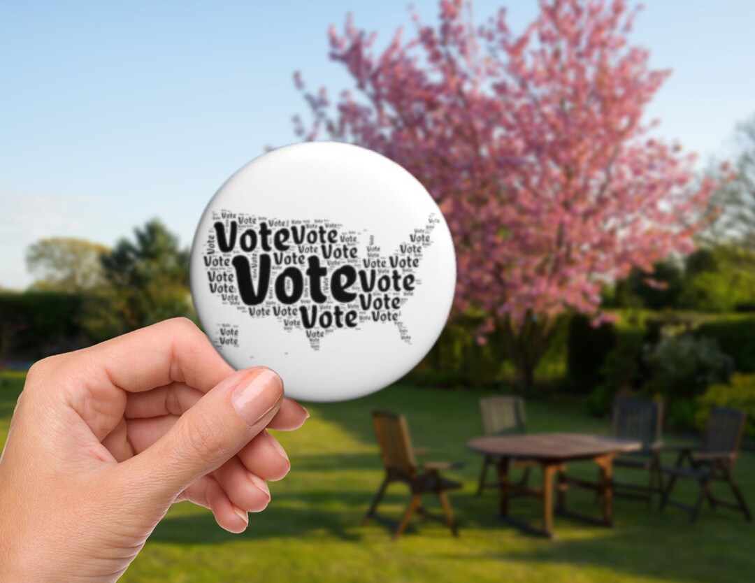 Vote Button 3 Sizes and Colors Available Patriotic Political Pins - Etsy