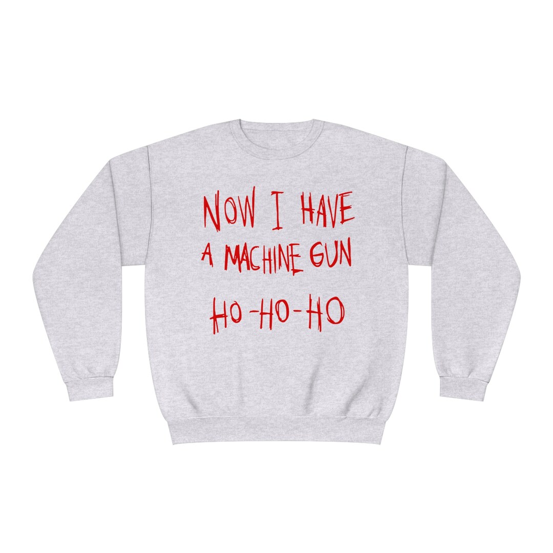 Die Hard now I Have a Machine Gun Ho-ho-ho - Etsy