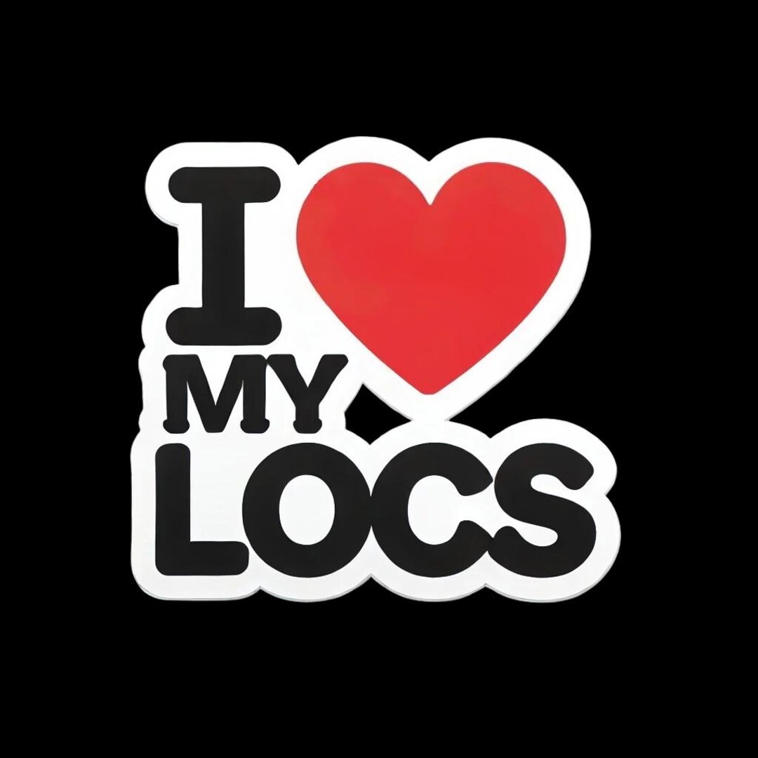 I Love My Locs Sticker Gift for Loc Lovers Locs Loc'd Planner Stickers ...