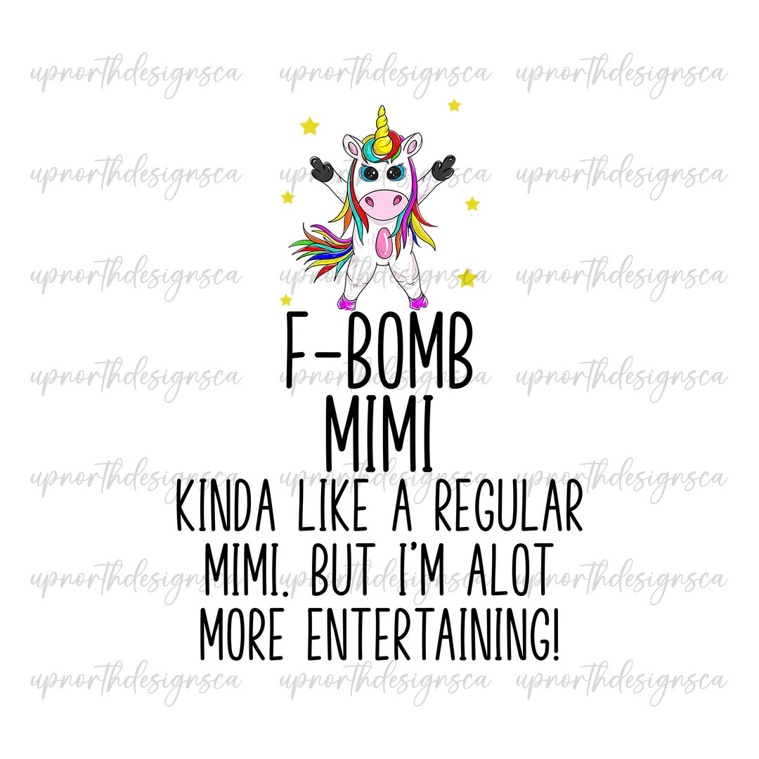 F-bomb Mimi Png, Mimi Swears Png, Funny Mimi Png, Sublimation Design ...
