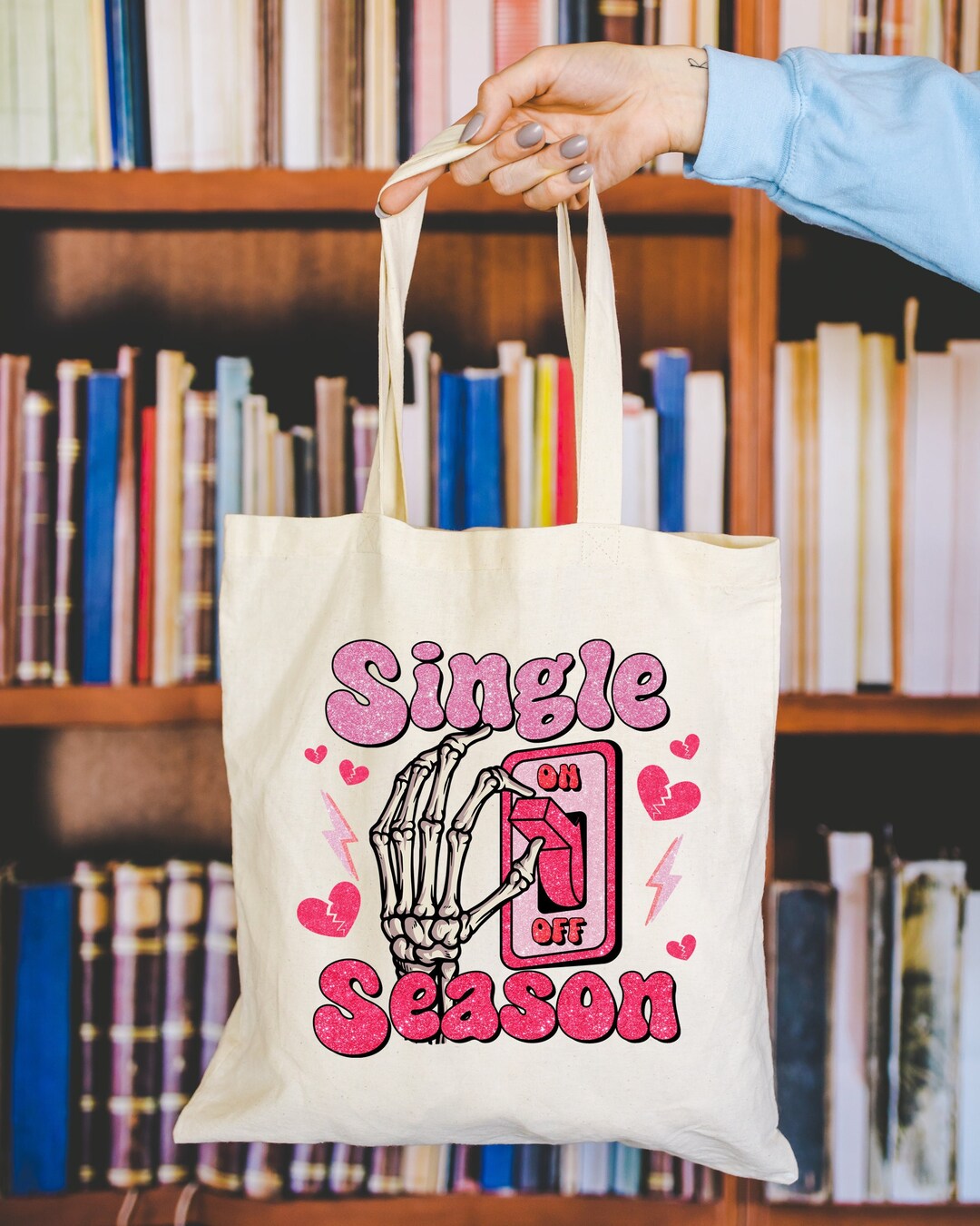 Single Season on Tote Bag, Valentines Day Tote Bag, Skeleton Hearts ...