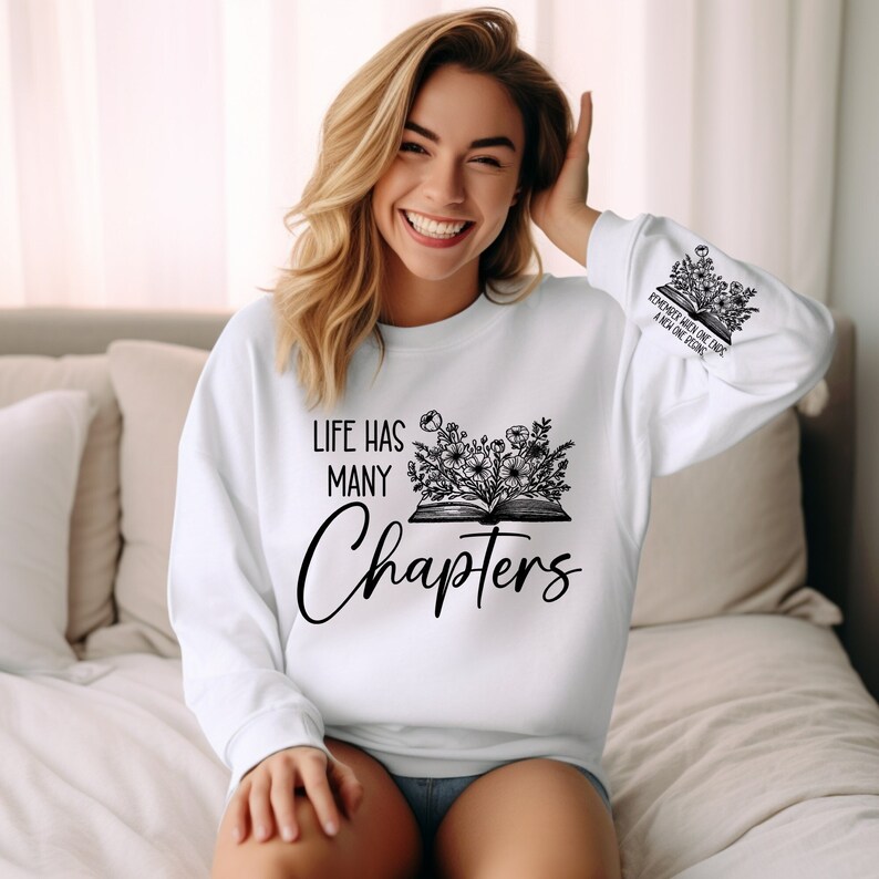 Life Has Many Chapters Png With Sleeve Design, Inspirational Png ...